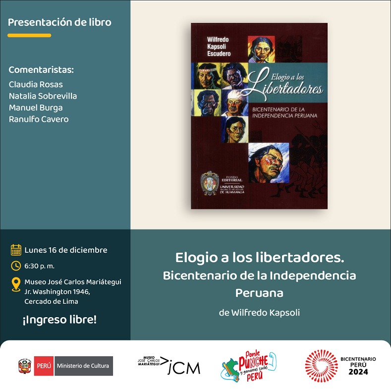 Presentación de libro: Elogio a los libertadores. Bicentenario de la independencia de Wilfredo ...